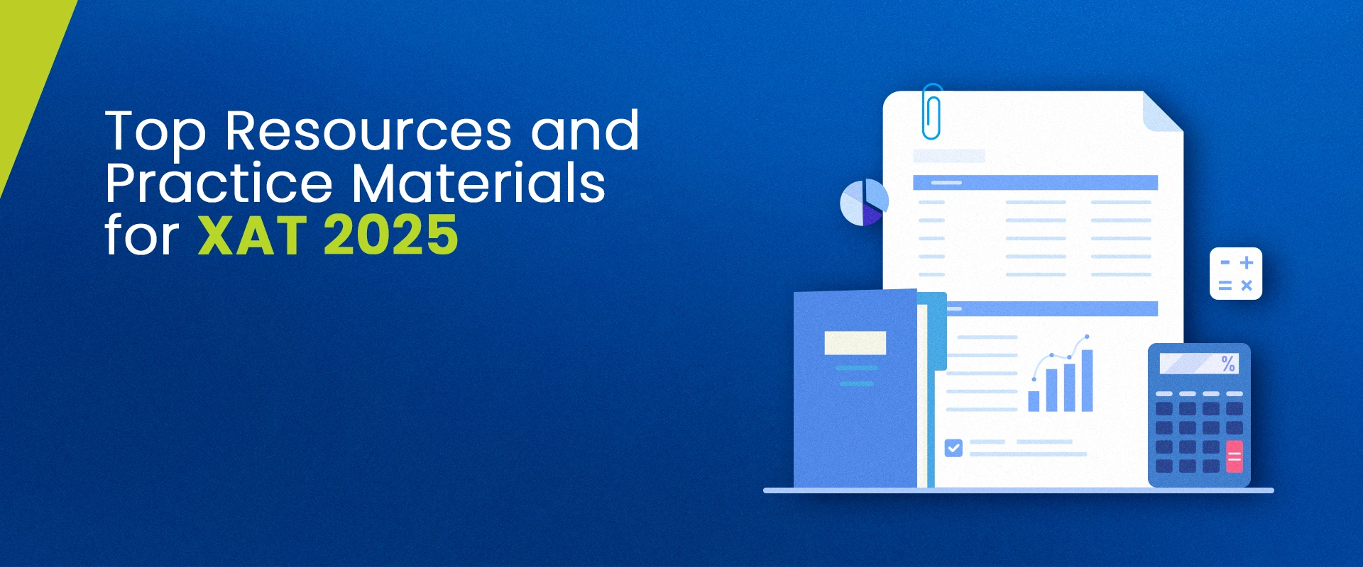 Resources and Practice Materials for XAT 2025